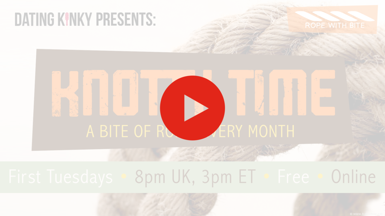 Knotty Time, EP1: Back to Basics – Dating Kinky