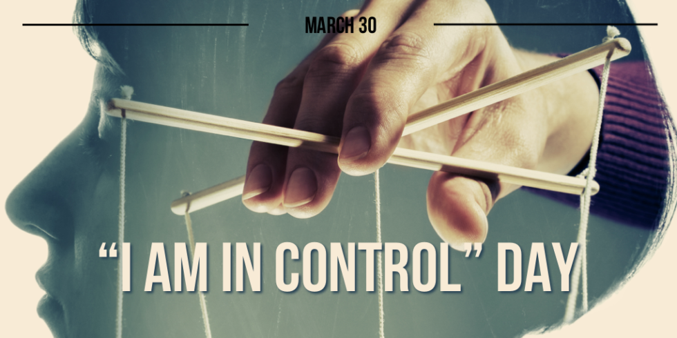 Happy “I Am In Control Day”! – Dating Kinky