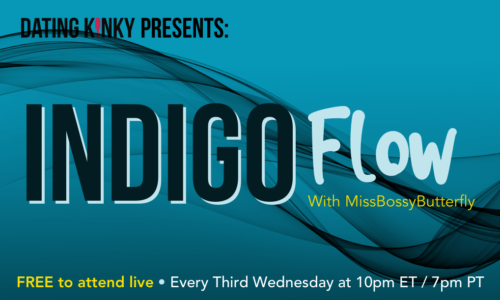Indigo Flow – Dating Kinky
