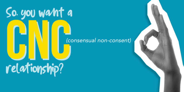 So, you want a consensual non-consent relationship? – Dating Kinky